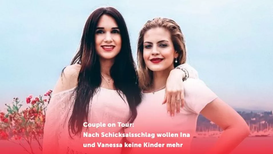 Couple on Tour: Nach Schicksalsschlag wollen Ina und Vanessa keine ...